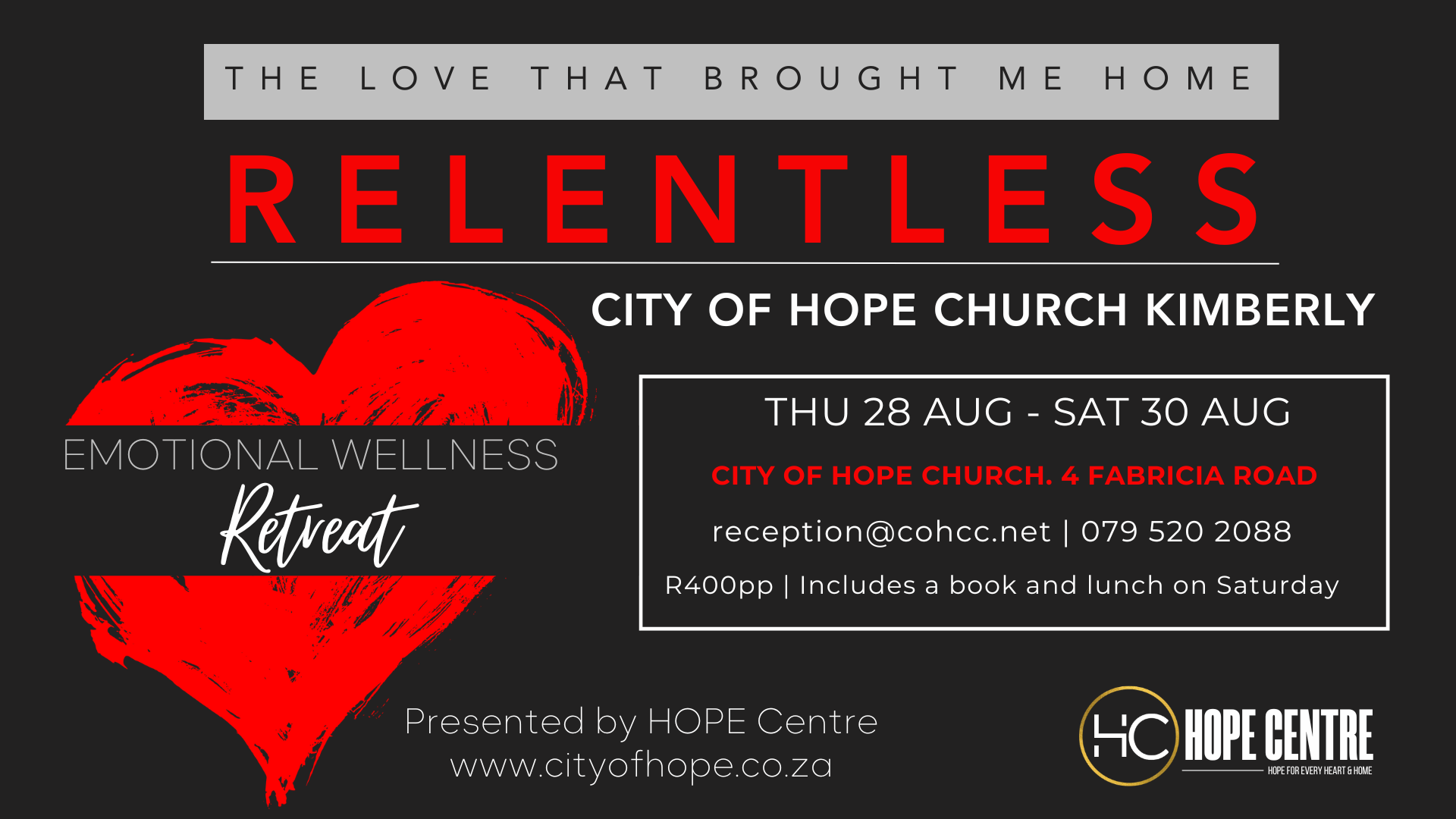 Relentless Emotional Wellness Retreat - CITY OF HOPE CHURCH